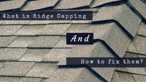 What Is Ridge Capping And How To Fix Them? - Roof Doctors